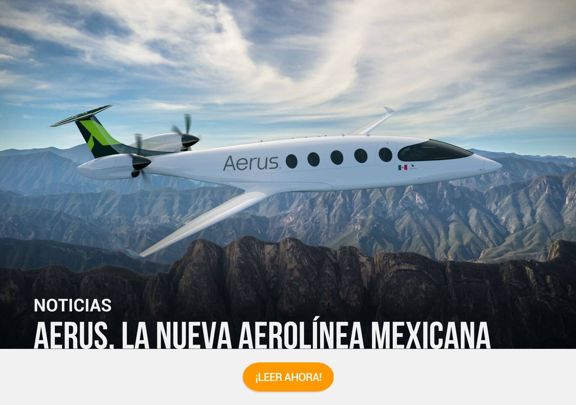 Conoce Aerus, la nueva aerolínea al norte de México - Vuela a la Vida